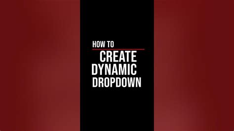How To Create Dynamic Drop Down List In Excel 999 Users Doesnt Know This Tip Watch It Now