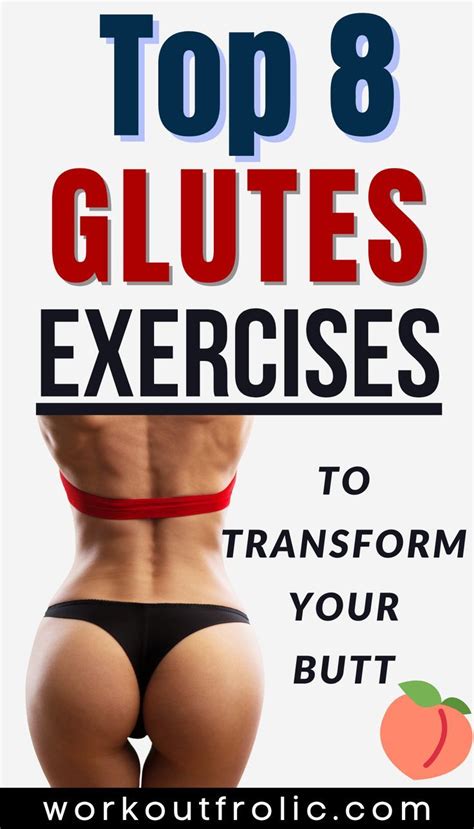 Top 8 Most Effective Glute Exercises To Grow And Lift Your Booty Artofit