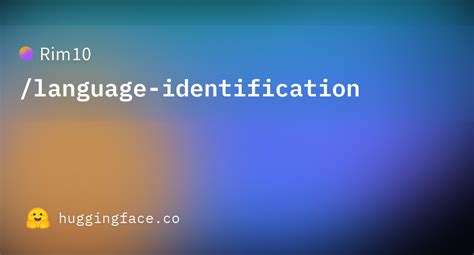 Rim10language Identification · Hugging Face