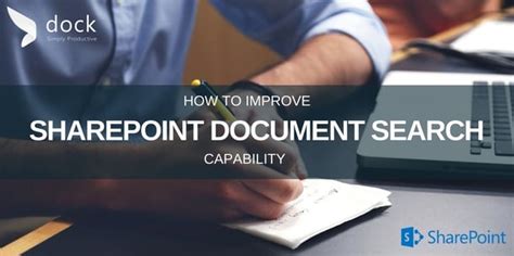 How To Improve Sharepoint Document Search Capability