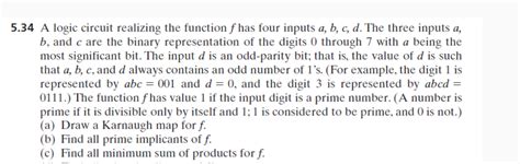 solved 5 34 ﻿a logic circuit realizing the function f ﻿has