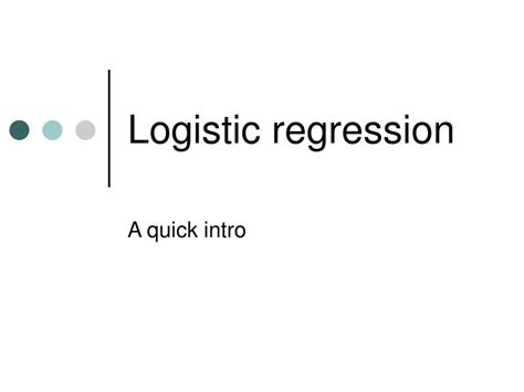 PPT Logistic Regression PowerPoint Presentation Free Download ID 423621