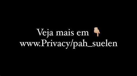 Olha A Pah Suelen Brincando Com O Cuzinho Dela Free Sex Video Redtube