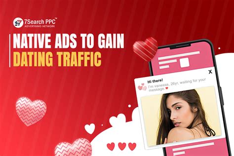 how to use native ads to gain dating traffic