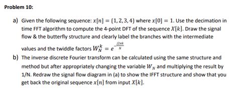 solved problem 10 a given the following sequence x[n]