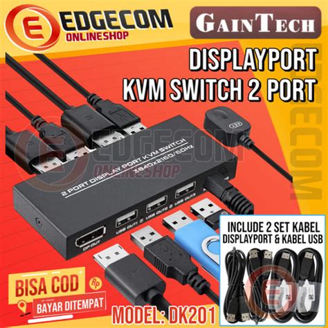 Jual Displayport Kvm Usb Video Switch 2 4 Port Free Kabel Dp And Usb Gaintech 4 Port Dk401 2