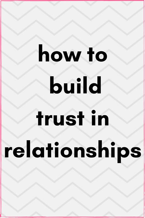 How To Build Trust In Relationships Artofit