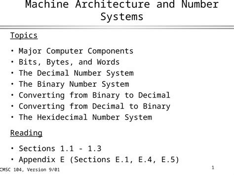 Ppt Cmsc 104 Version 901 1 Machine Architecture And Number Systems