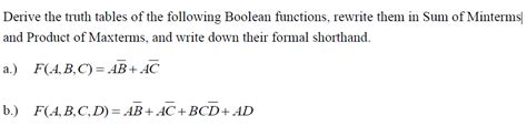 Solved Derive The Truth Tables Of The Following Boolean