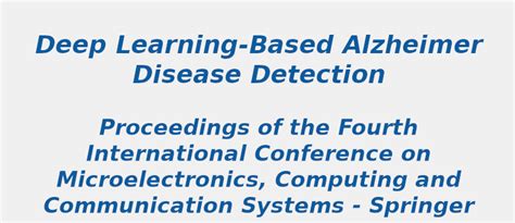 Latest Research Topic Indeep Learning Based Alzheimer Disease Detection S Logix