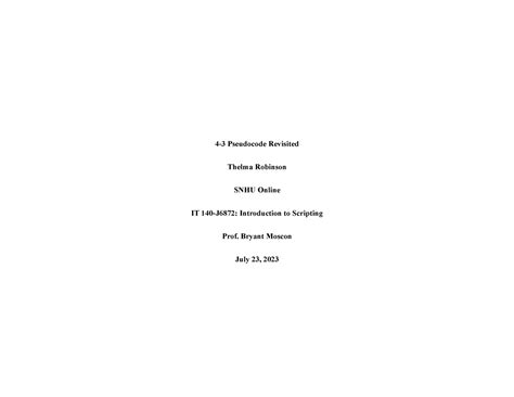 Pseudocode Revisited Thelma Robinson 4 3 Pseudocode Revisited Thelma Robinson Snhu Online It