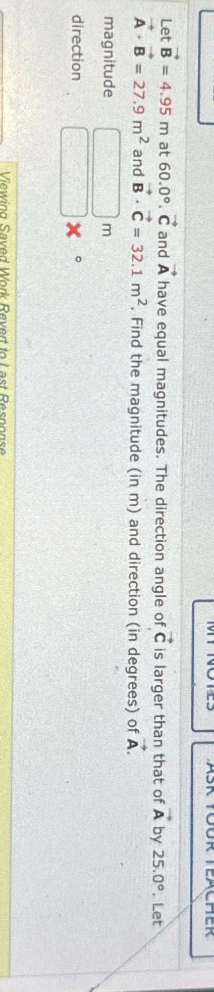 Solved Let Vec B M At Vec C And Vec A Have Chegg Com