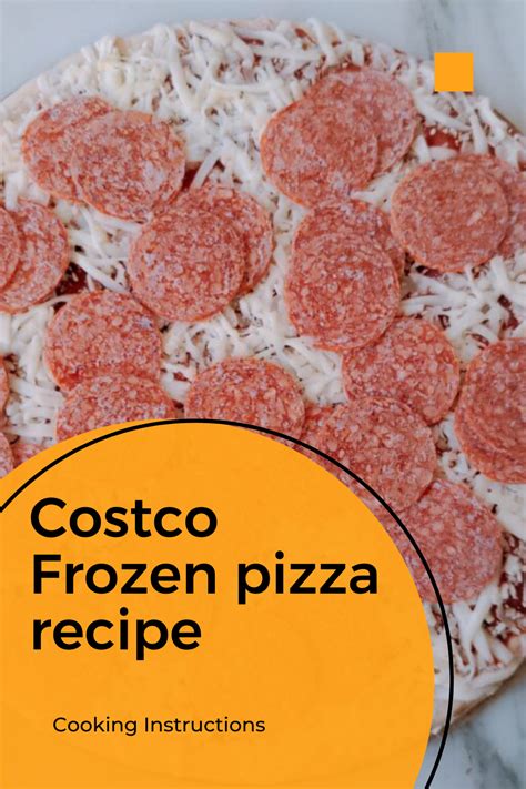 Costco Frozen Pizza Cooking Instructions All Pizzas Recipe Frozen Pizza Costco Pizza