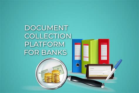 Essential Features Of Document Collection Platforms For Banks