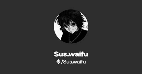 Sus Waifu Linktree