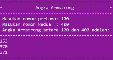 Contoh Program C Perulangan Dalam Perulangan Mencari Nilai Armstrong TeachMeSoft