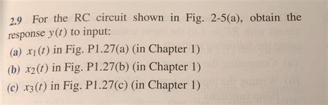 Solved How Can I Calculate The Output Of An RC Circuit Chegg Com