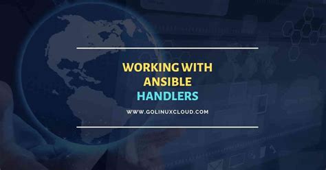 Use Ansible Handlers Like A Pro Dont Be A Rookie Golinuxcloud
