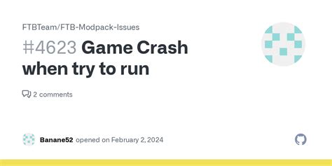 Game Crash When Try To Run Issue FTBTeam FTB Modpack Issues GitHub