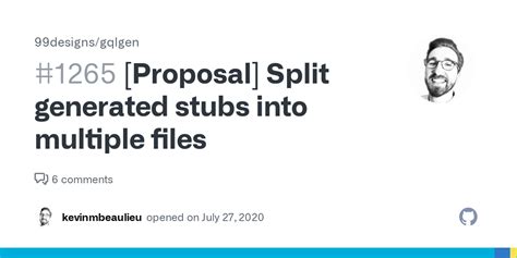 Proposal Split Generated Stubs Into Multiple Files Issue Designs Gqlgen GitHub