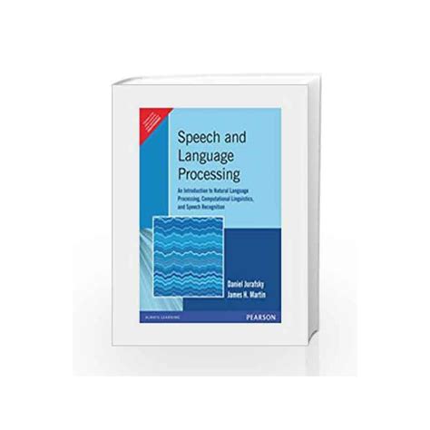 Speech And Language Processing Old Edition By Jurafsky Daniel Buy
