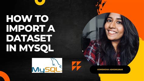 How To Import A Dataset In Mysql Youtube