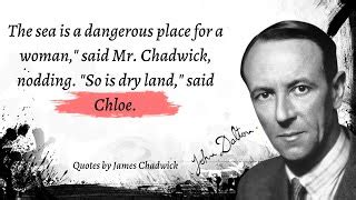 James Chadwick Scientist
