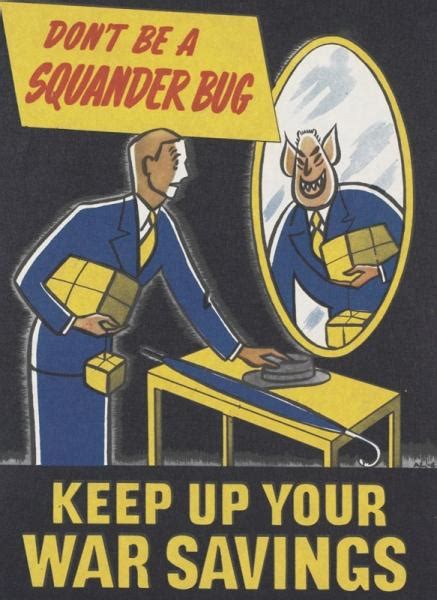 Dont Be A Squander Bug Australia Ww2 R Propagandaposters