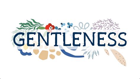 Gentleness Ephesians 41 3 Youtube