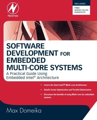 Software Development For Embedded Multi Core Systems A Practical Guide Using Embedded Intel