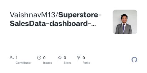 Github Vaishnavm13superstore Salesdata Dashboard And Analysis
