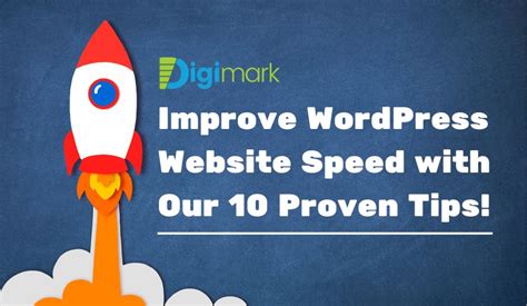 10 Practical Tips To Increase WordPress Website Speed