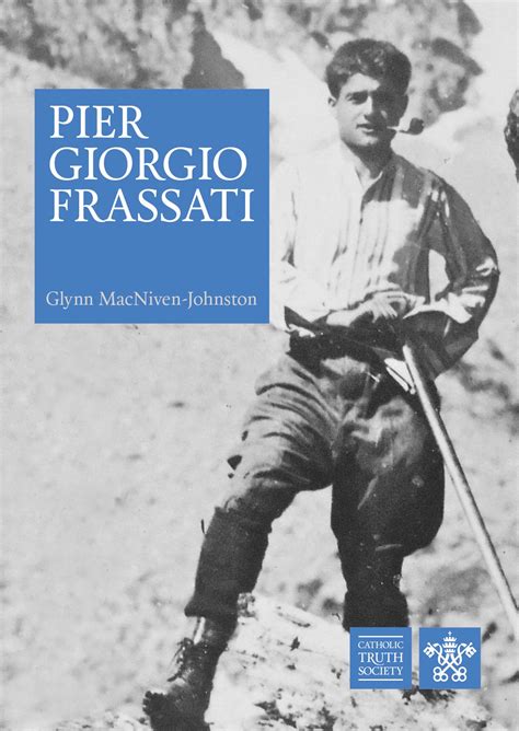 St Pier Giorgio Frassati Catholic Truth Society