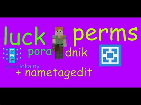 Luck Perms Nametagedit Poradnik YouTube