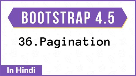 36 Pagination Bootstrap Hindi Youtube