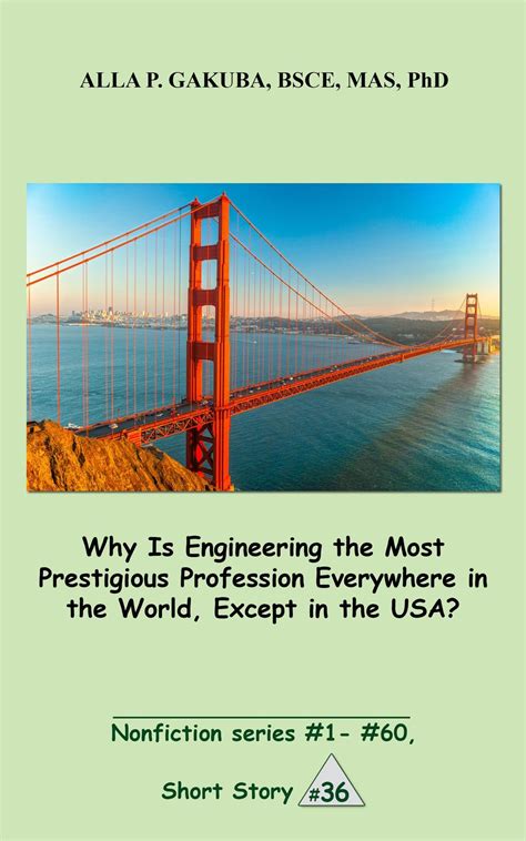 Why Is Engineering The Most Prestigious Profession Everywhere In The