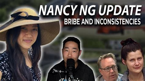 Nancy Ng Update Bribe And Inconsistencies Youtube