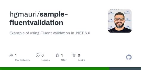 Github Hgmauri Sample Fluentvalidation Example Of Using Fluent Validation In Net 6 0