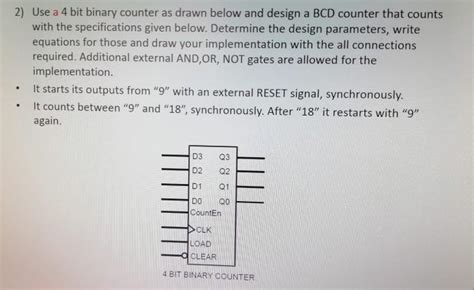 Solved 2 Use A 4 Bit Binary Counter As Drawn Below And Chegg Com