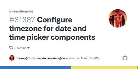 Configure Timezone For Date And Time Picker Components · Issue 31387