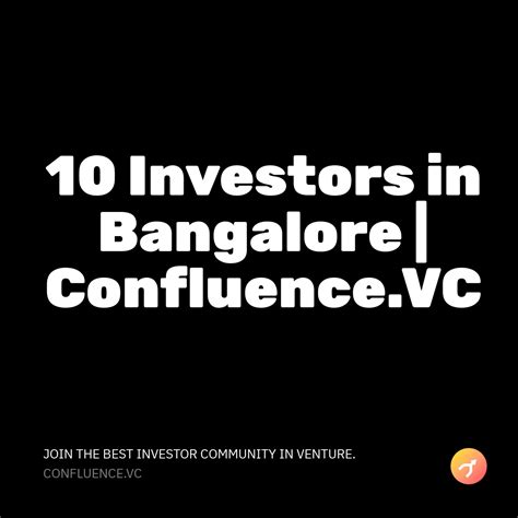 10 Investors In Bangalore Confluencevc