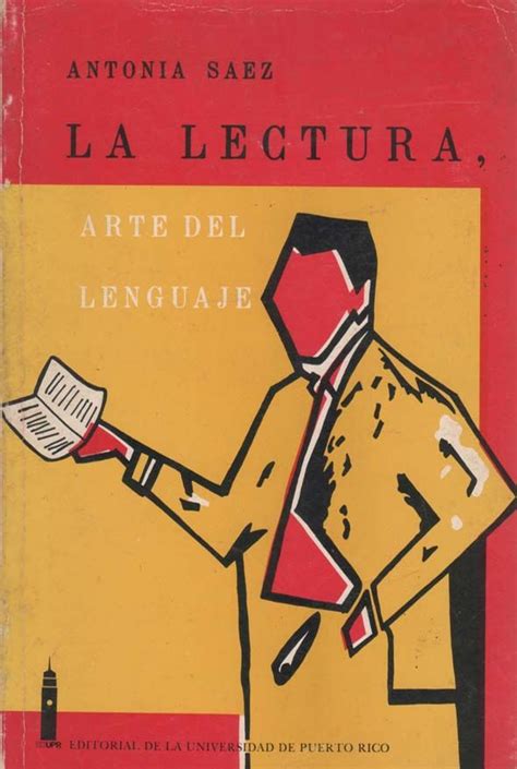 La Lectura Artes Del Lenguaje Artes Del Lenguaje Lenguaje Lectura
