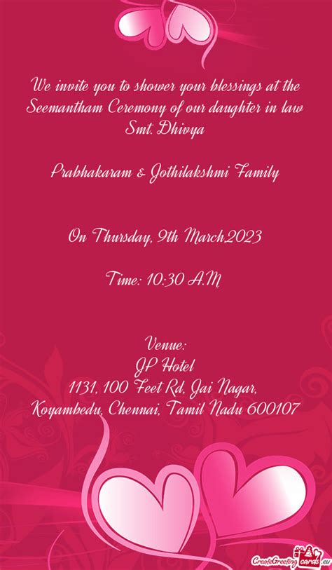 We Invite You To Shower Your Blessings At The Seemantham Ceremony Of