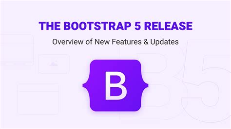 Bootstrap 5 Release Overview Of New Features And Updates Zemez