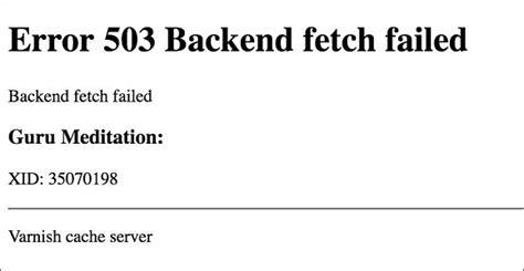 7 Stepwise Guides To Fix Error 503 Backend Fetch Failed