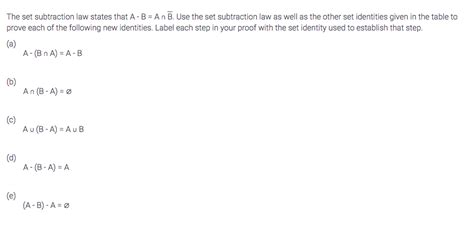 Solved The Set Subtraction Law States That A B An B Use