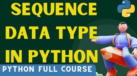 sequence data type in python data types in python data types