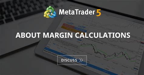 About Margin Calculations Margin Calculate General Mql5 Programming Forum