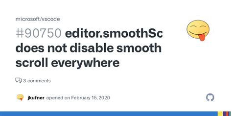 Editor SmoothScrolling Does Not Disable Smooth Scroll Everywhere Issue Microsoft