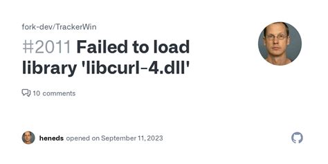 Failed To Load Library Libcurl 4dll · Issue 2011 · Fork Devtrackerwin · Github